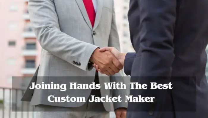 Joining Hands With The Top Custom Jacket Maker : Oasis Jackets